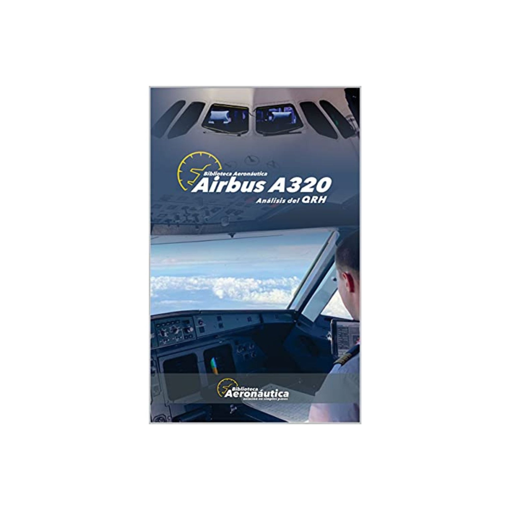 Airbus A320. Análisis del QRH | BuckerBook